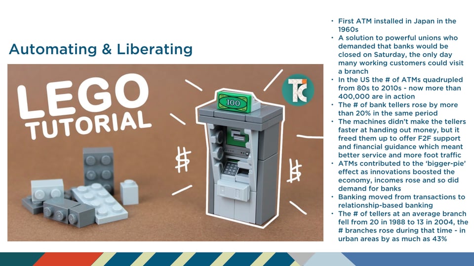 Future of Automation: what can we learn from the analogue of the ATM?